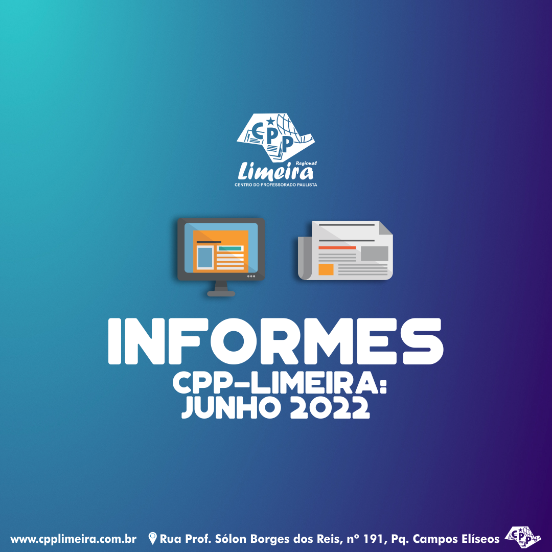 Informes CPP-Limeira | junho 2022 - CPP Limeira